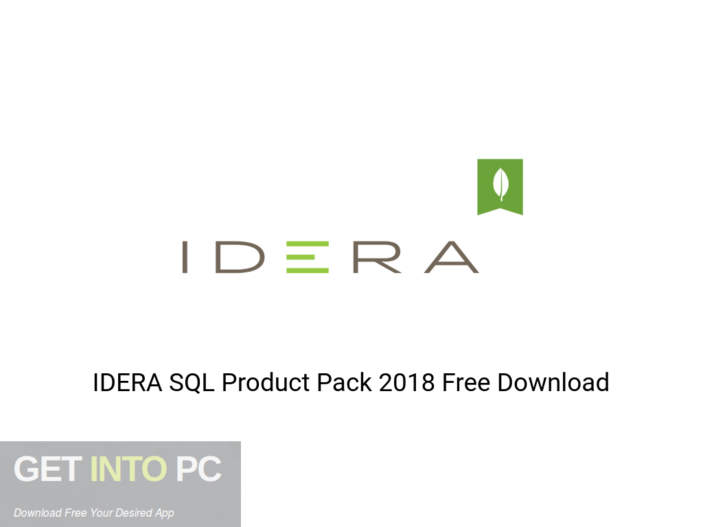Idera Sql Product Pack 2018 Free Download Get Into Pcr 2023 Download Latest Windows And