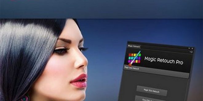 Magic Retouch Pro Photoshop Plugin Free Download - Get Into PCr [2024 ... Magic Retouch Pro Photoshop Plugin Free Download - Get Into PCr [2024 ...